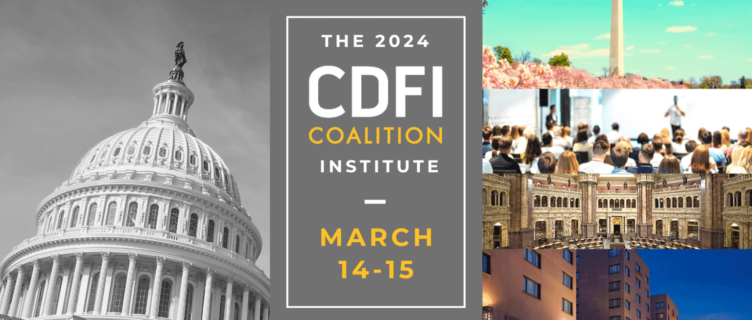 Registration Opens for the 2024 CDFI Coalition Institute – CDFI Coalition